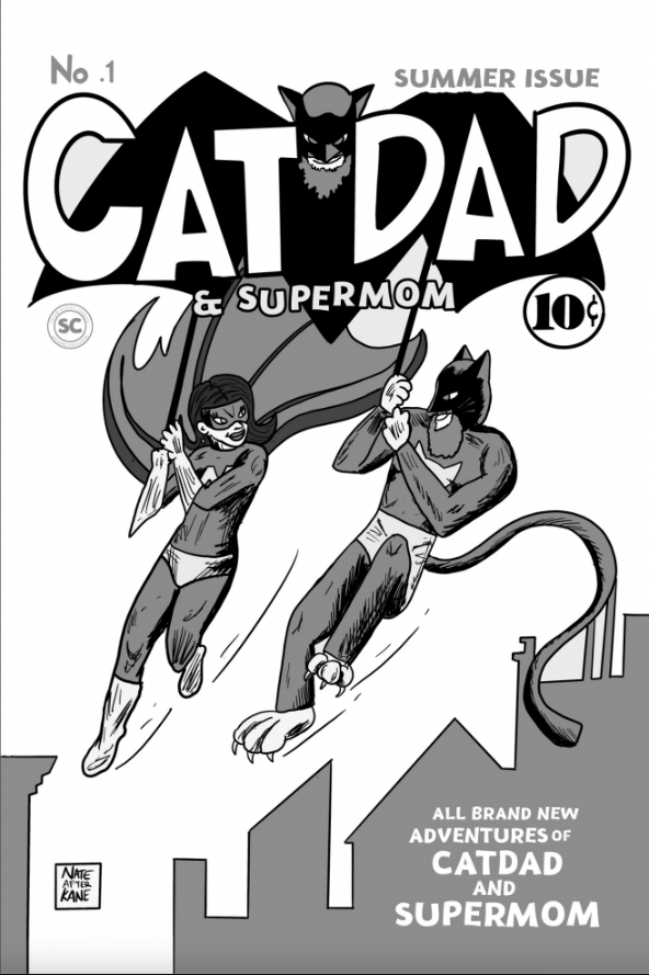 Catdad & Supermom: What Makes A Superhero #1 - Nate Johnson - ComicTom101 MMC - B&W - CovrPrice
