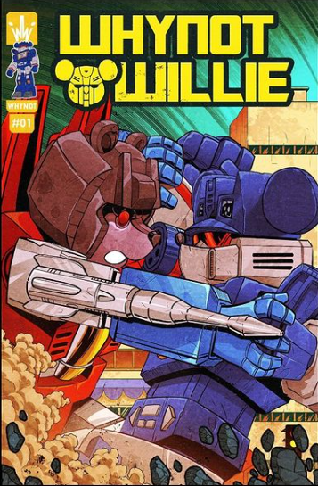 WhyNot?! Willie #1 - Dicky Maulana - 2024 C2E2 - Top Shelf Comic - Transformers (Limited 800 ...