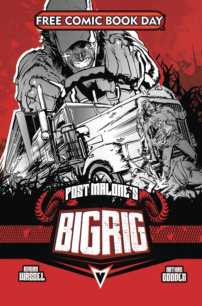 Free Comic Book Day 2025: Post Malone’s Big Rig #1 - Nathan Gooden ...