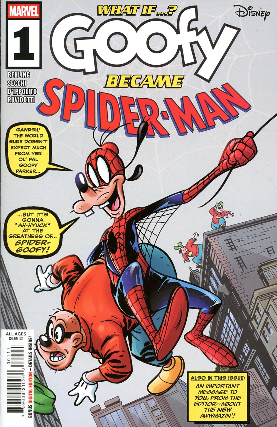 Marvel & Disney: What If…? Goofy Became Spider-Man #1 - Francesco D ...